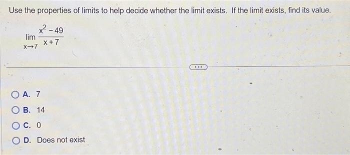 Solved Use the properties of limits to help decide whether | Chegg.com