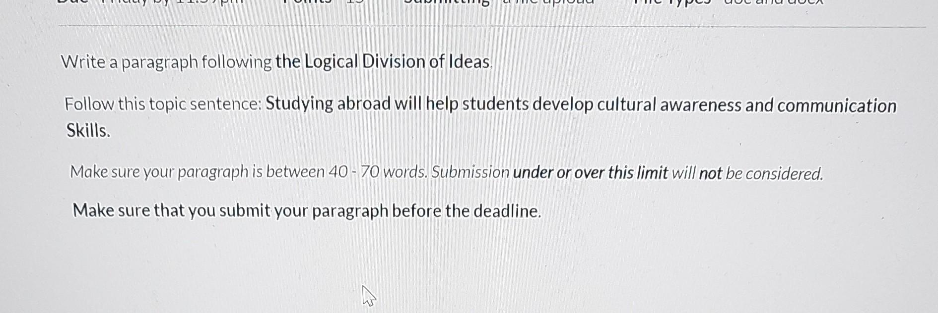 Write a paragraph following the Logical Division of | Chegg.com