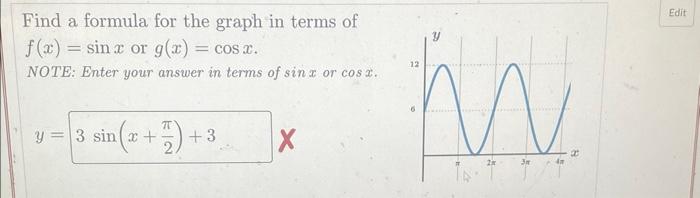 Solved Find a formula for the graph in terms of f(x)=sinx or | Chegg.com