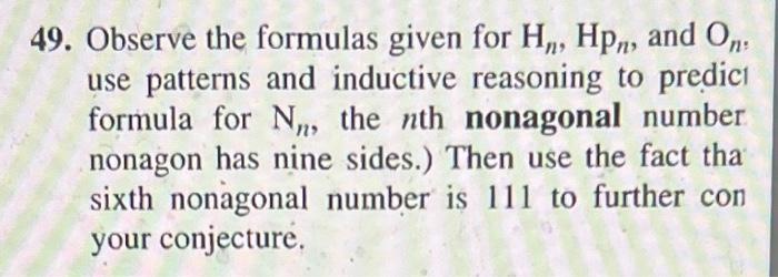 Solved 49. Observe the formulas given for Hn,Hpn, and On : | Chegg.com