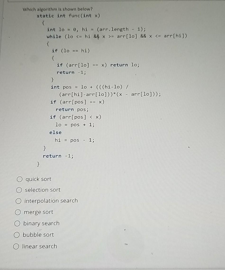 Solved Which Algorithm Is Shown Below Static Int Funcint