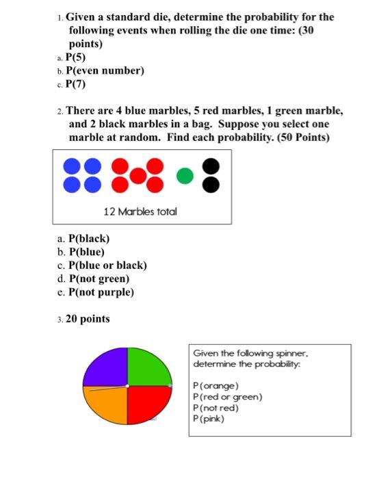Solved 1. Given a standard die, determine the probability | Chegg.com