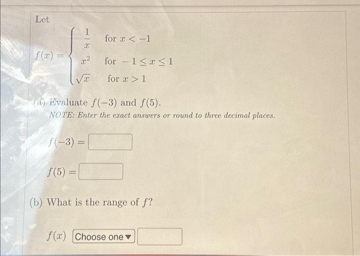 Solved Let f(x) = 811 ƒ(5) = X x² ƒ(-3) = for x