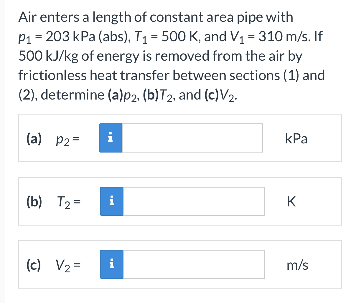 Solved Air enters a length of constant area pipe with | Chegg.com