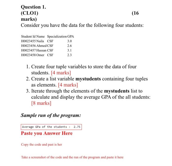 Solved Question 1. (CLO1) (16 marks) Consider you have the | Chegg.com