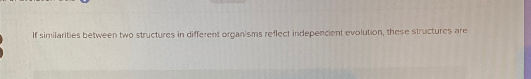 Solved If similarities between two structures in different | Chegg.com