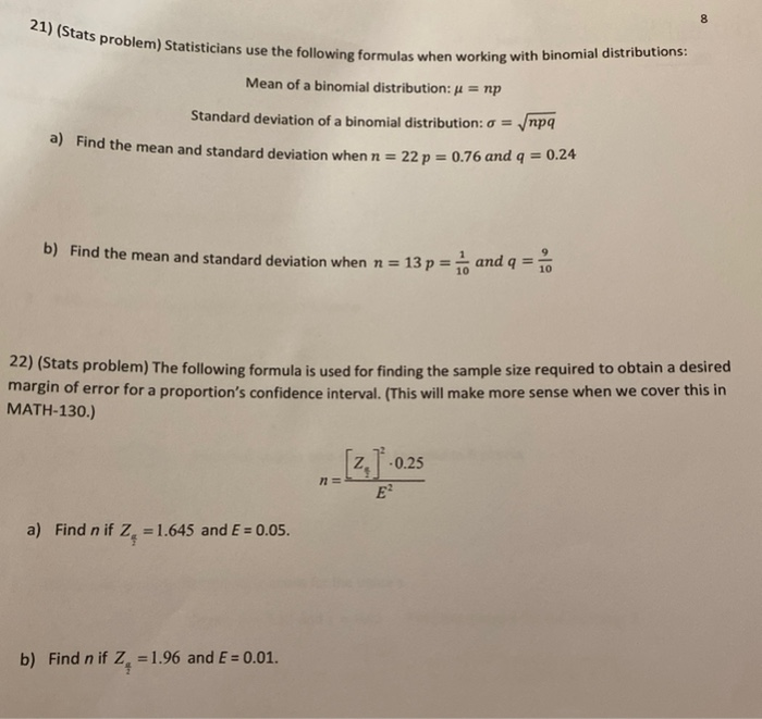 Solved 21) (Stats problem) Statisticians use the following | Chegg.com