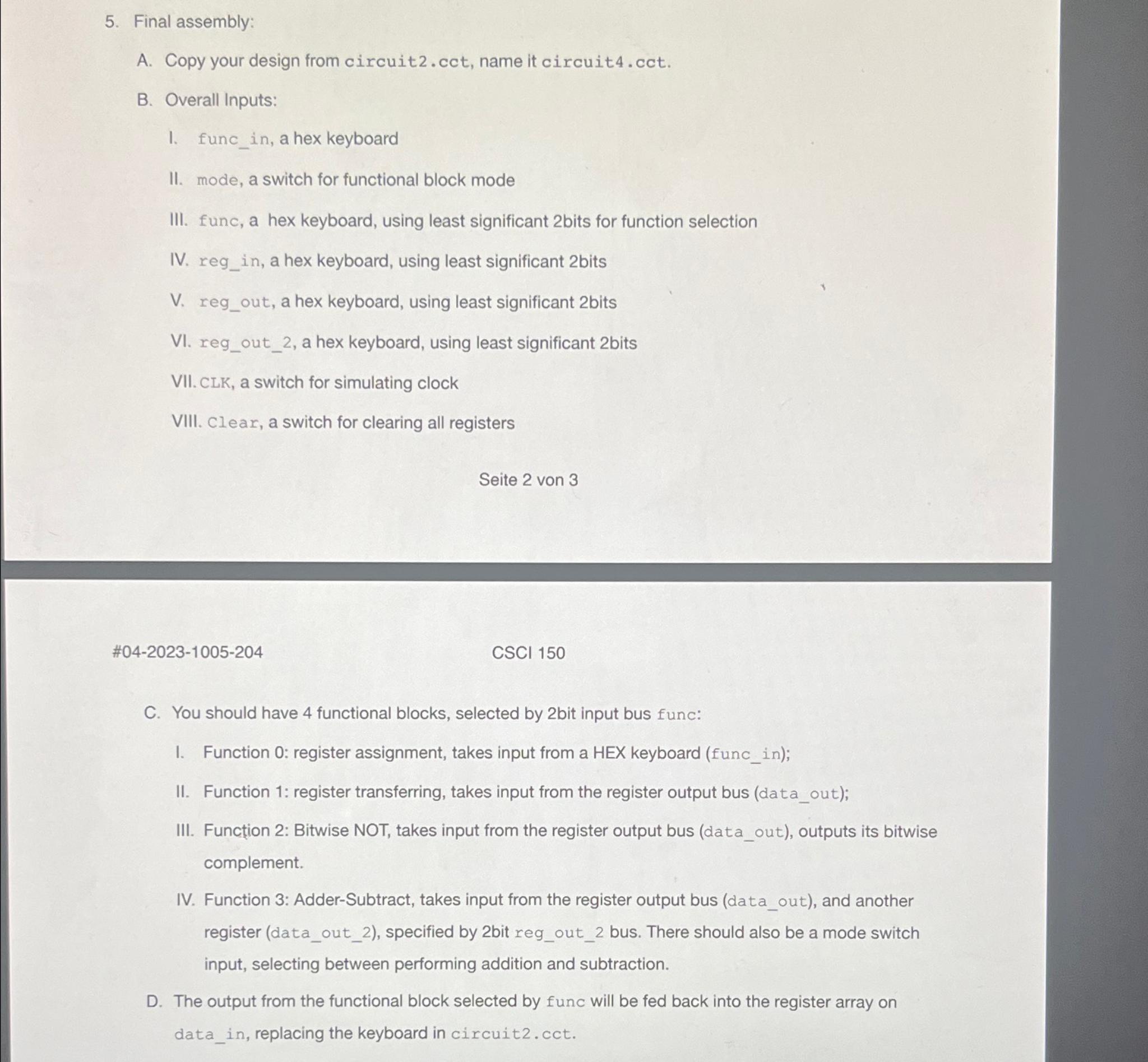 Solved Final assembly:A. ﻿Copy your design from circuit 2 . | Chegg.com