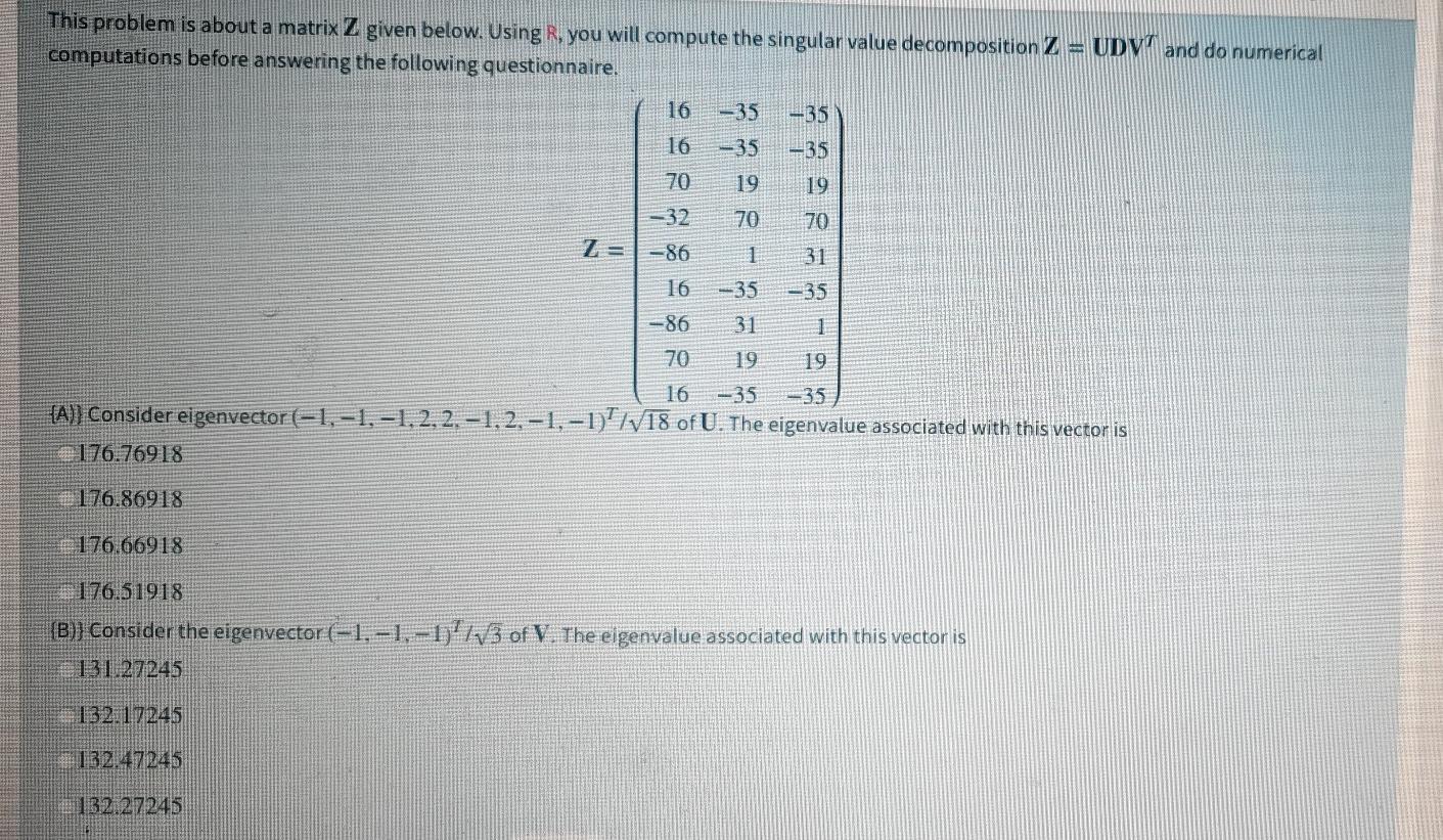 Solved -35 This problem is about a matrix Z given below. | Chegg.com