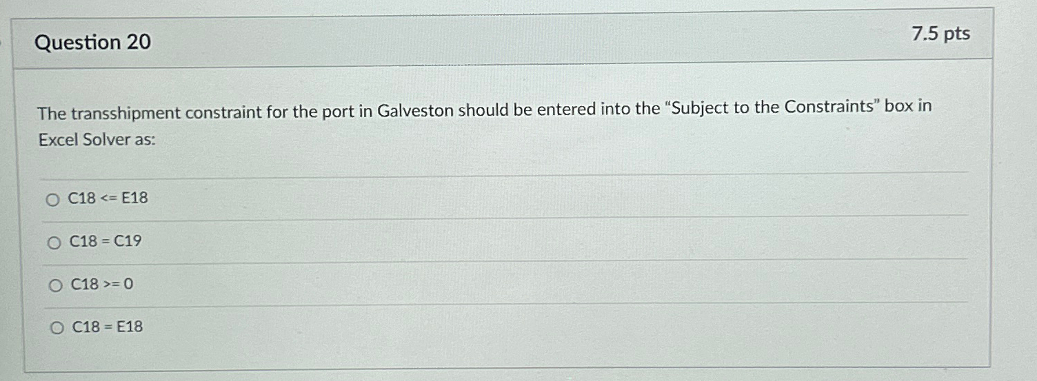 Solved Question 207.5ptsThe transshipment constraint for the | Chegg.com