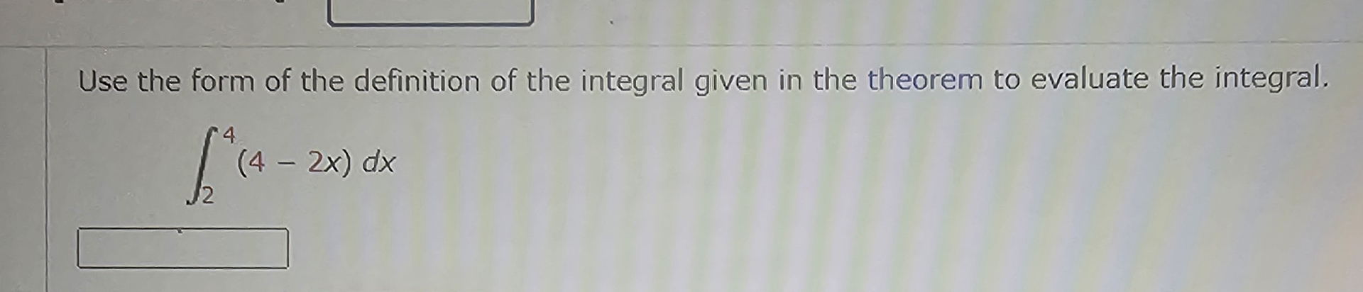 Solved Use the form of the definition of the integral given | Chegg.com