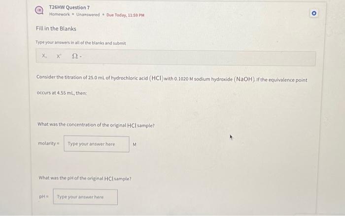 Solved T26HW Question 7 Homework Unanswered Due Today, 11:59 | Chegg.com