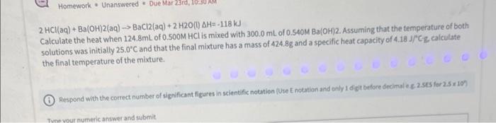 Solved 2HCl(aq)+Ba(OH)2(aq)→BaCl(aq)+2H2O(i)ΔH=−118 kJ | Chegg.com