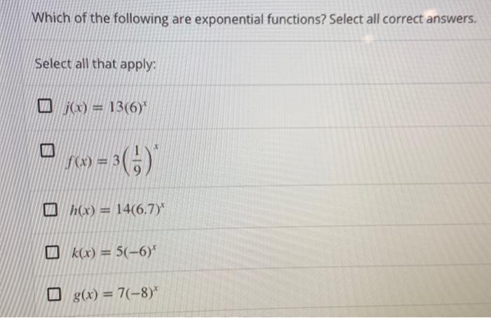 Solved Which of the following are exponential functions? | Chegg.com