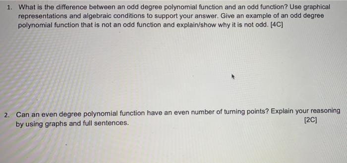 Solved 1. What is the difference between an odd degree | Chegg.com