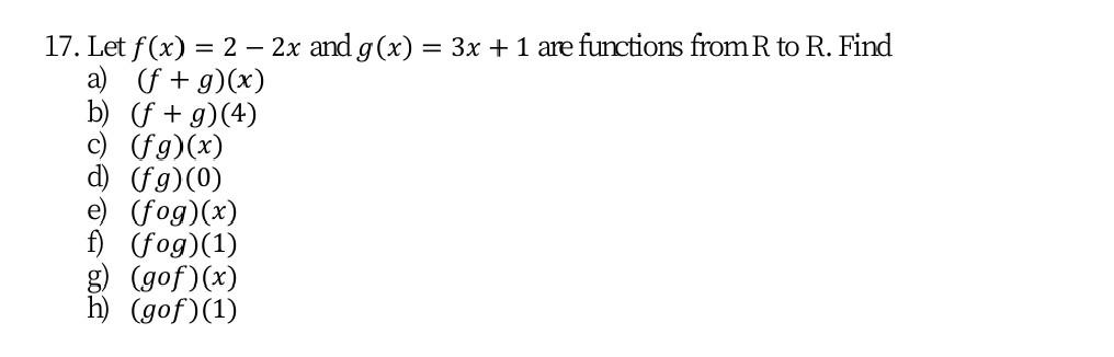 Solved 17 Let F X 2−2x And G X 3x 1 Are Functions From R