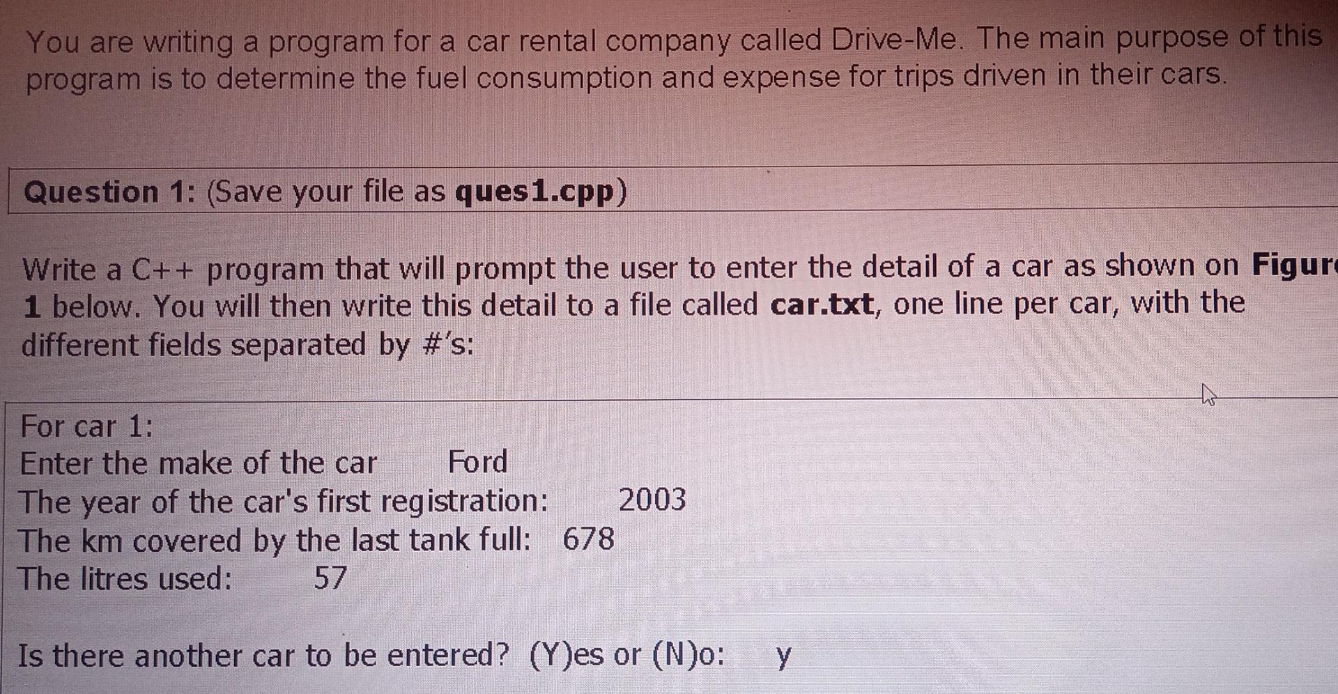 Solved You are writing a program for a car rental company | Chegg.com