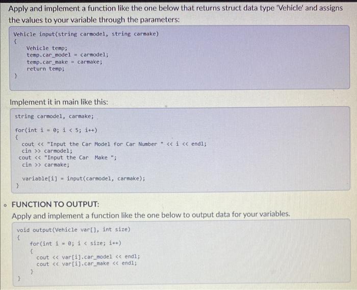 Solved 2. Using the struct you created Vehicle, create an | Chegg.com