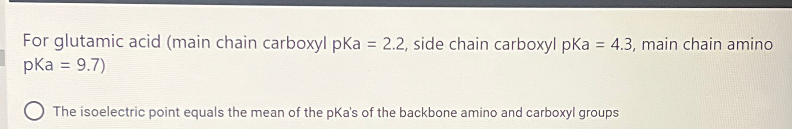 Solved For glutamic acid (main chain carboxyl pKa =2.2, | Chegg.com