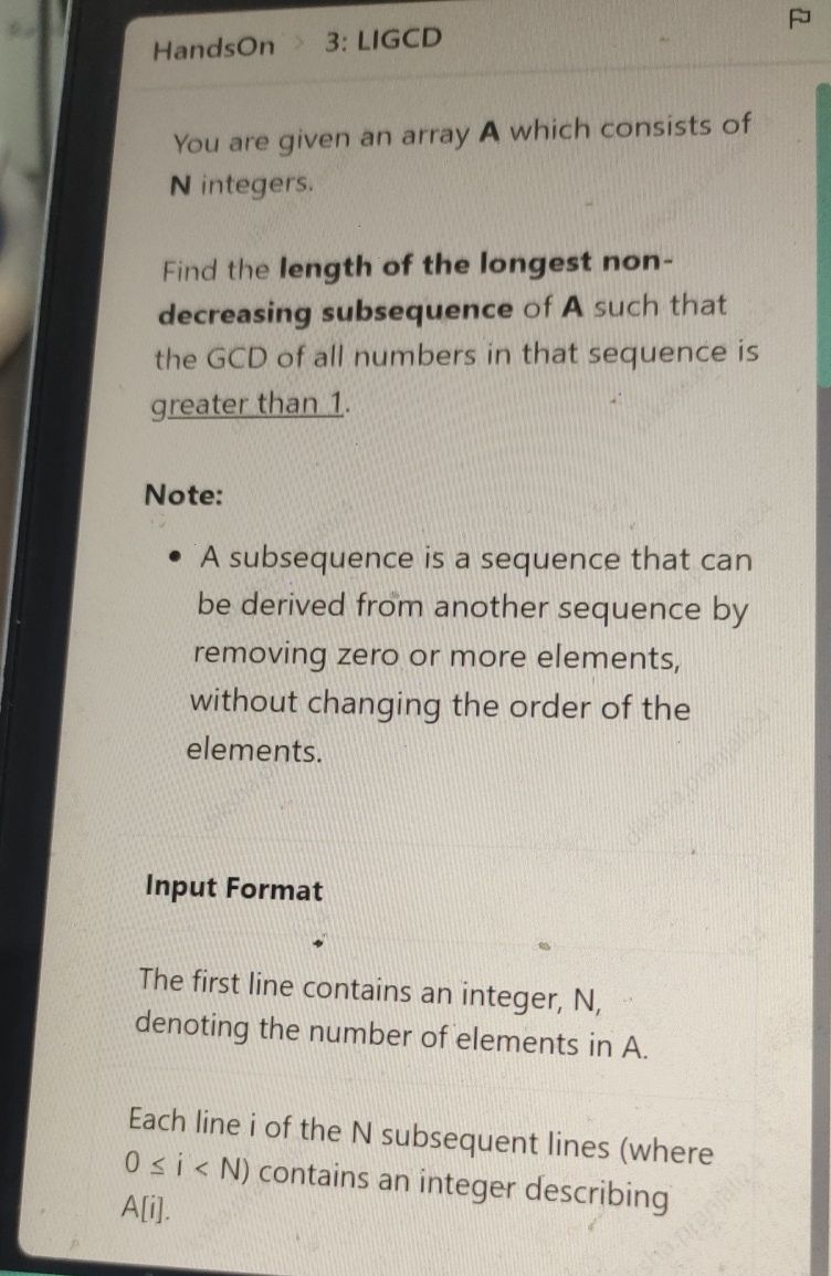 Solved HandsOn 3: LIGCDYou are given an array A which | Chegg.com