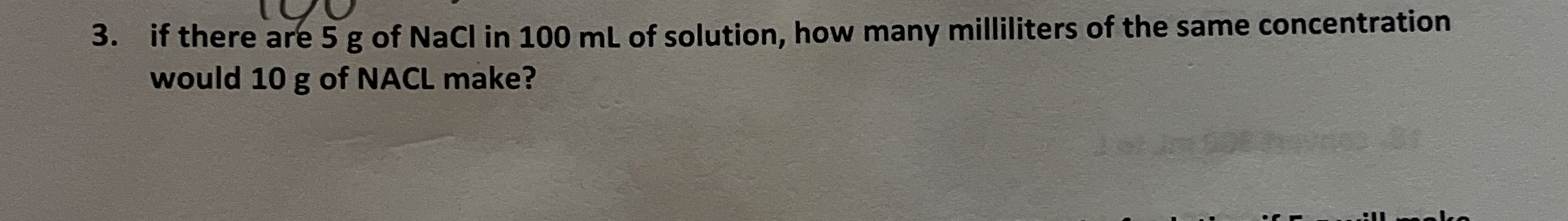Solved If there are 5 ﻿g of NaCl in 100 ﻿mL of solution, how | Chegg.com