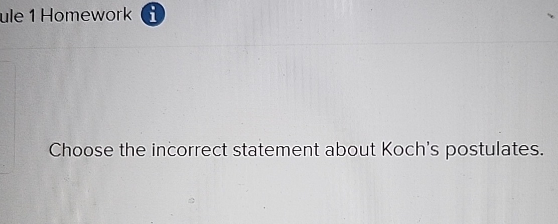 Solved ule 1 ﻿Homework iChoose the incorrect statement about | Chegg.com