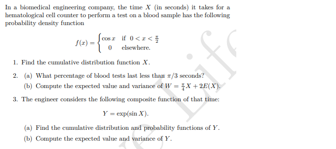 Solved In a biomedical engineering company, the time x (in | Chegg.com