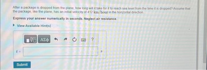 After a package is dropped from the plane, how long | Chegg.com