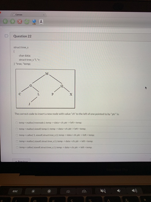 Solved Canvas D Question 22 struct tree_s char data; struct | Chegg.com