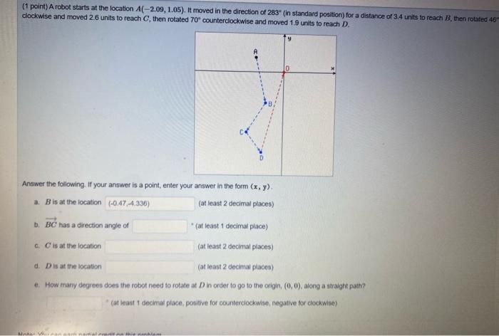 Solved (1 point) A robot starts at the location | Chegg.com