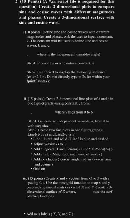 2 - (40 Points) (A∗⋅m script file is required for | Chegg.com