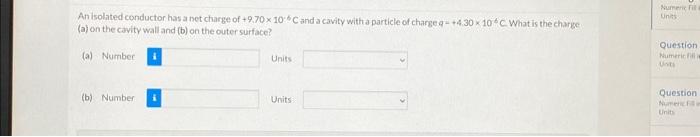 Solved An isolated conductor has a net charge of +9.70×10∘C | Chegg.com
