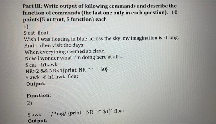 Solved Part III: Write output of following commands and | Chegg.com