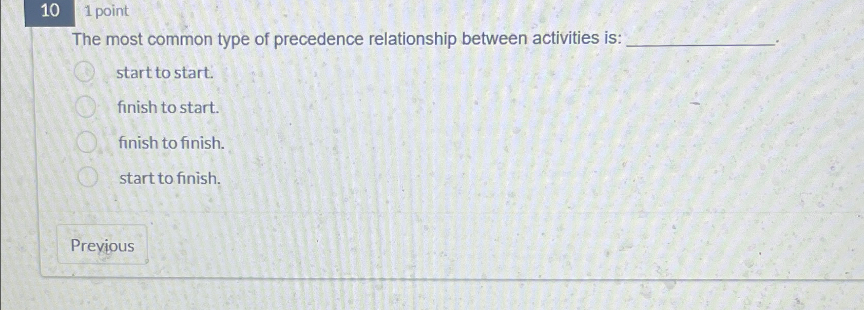 Solved 101 ﻿pointThe most common type of precedence | Chegg.com