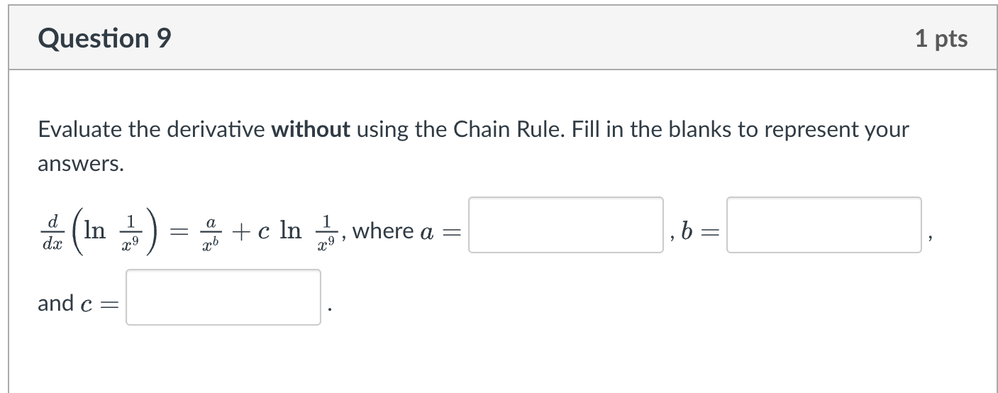 Solved Question 9Evaluate the derivative without using the | Chegg.com