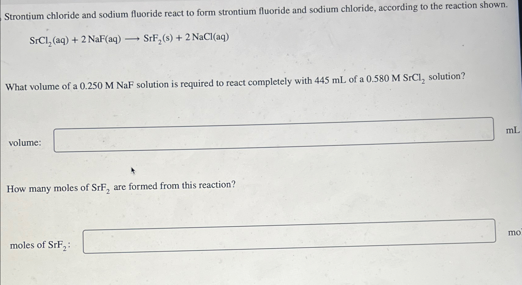 Solved Strontium chloride and sodium fluoride react to form | Chegg.com