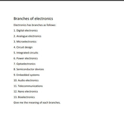 Solved Branches of electronics Electronics has branches as | Chegg.com