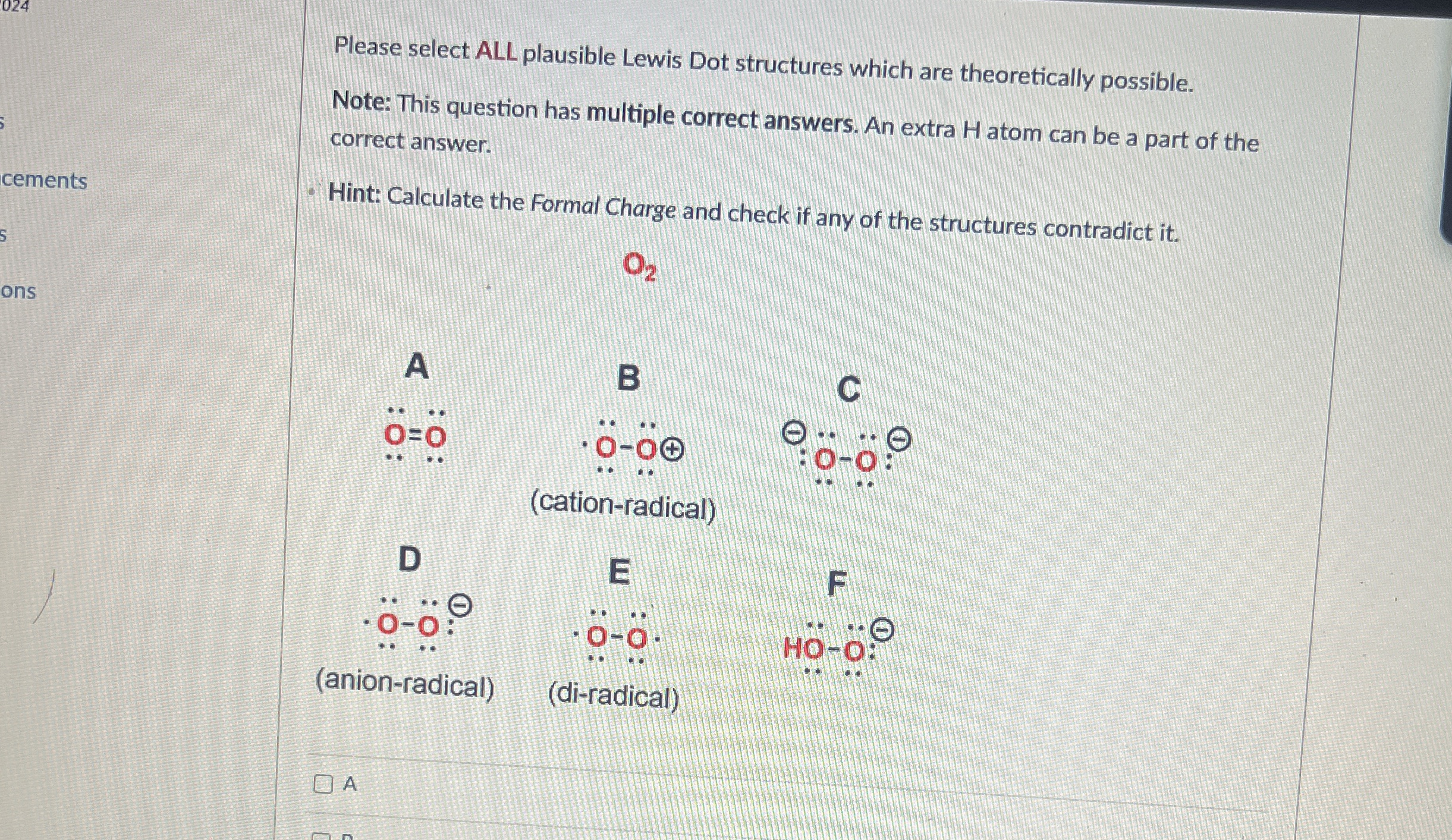 Solved 024Please select ALL plausible Lewis Dot structures | Chegg.com