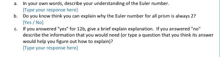 Solved a. In your own words, describe your understanding of | Chegg.com