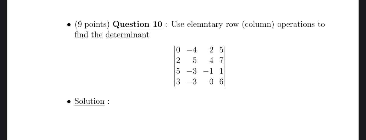 Solved 9 ﻿points ﻿question 10 ﻿ Use Elemntary Row 