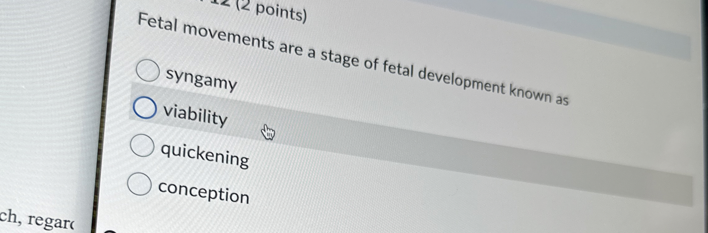 Solved (2 ﻿points)Fetal movements are a stage of fetal | Chegg.com