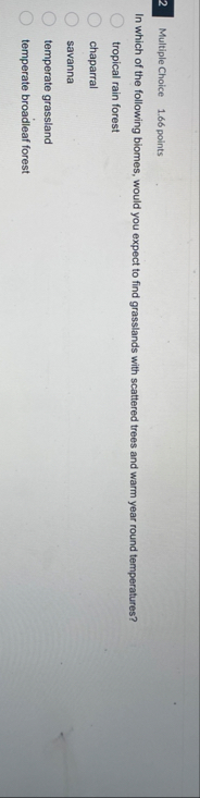 Solved Multiple Choice 1.66 ﻿pointsIn which of the following | Chegg.com