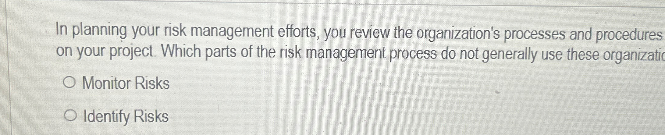 Solved In planning your risk management efforts, you review | Chegg.com