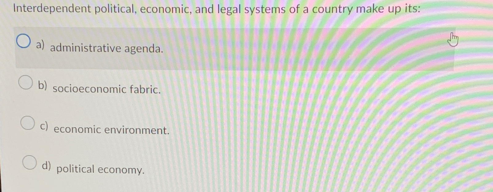 Solved Interdependent political, economic, and legal systems | Chegg.com