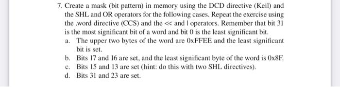 Solved 7. Create a mask (bit pattern) in memory using the | Chegg.com