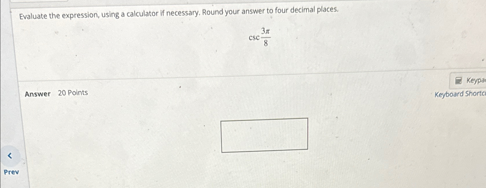 Solved Evaluate the expression, using a calculator if | Chegg.com