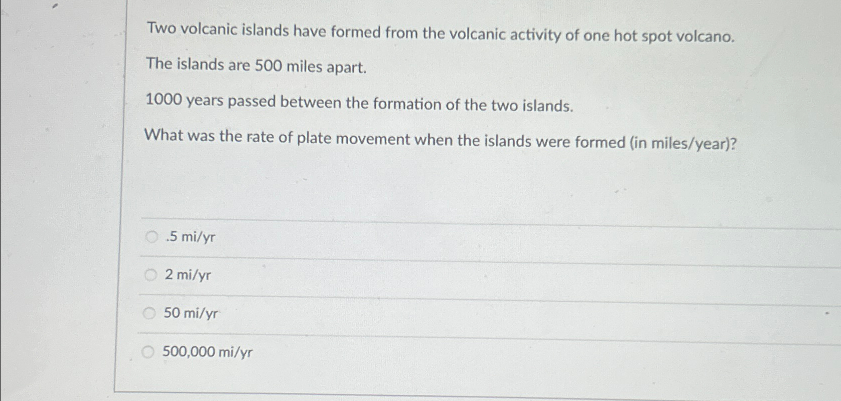 Solved Two volcanic islands have formed from the volcanic | Chegg.com