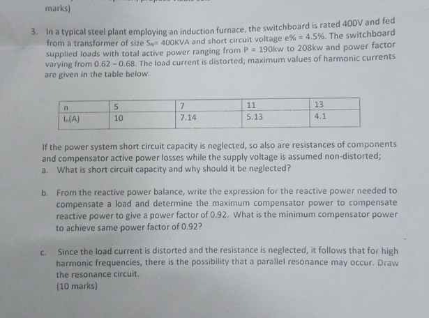 Solved marks)3. ﻿In a typical steel plant employing an | Chegg.com