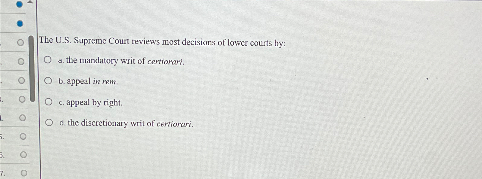 Solved The U.S. ﻿Supreme Court reviews most decisions of | Chegg.com