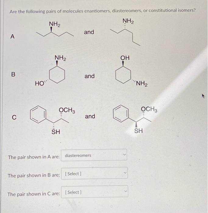 Solved Are the following pairs of molecules enantiomers, | Chegg.com